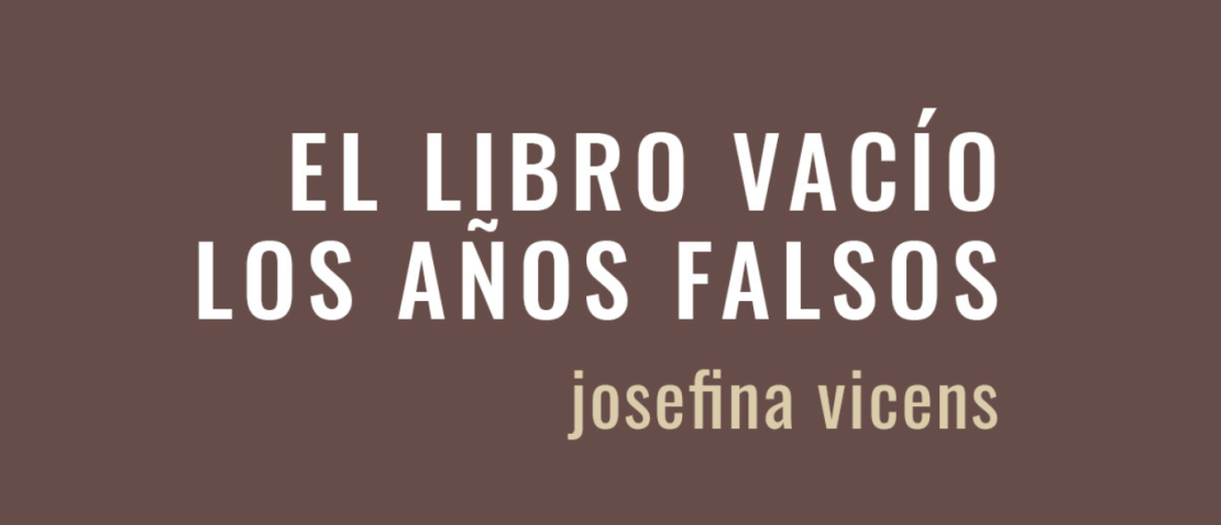 Presentación de El libro vacío. Los años falsos de Josefina Vincens ...